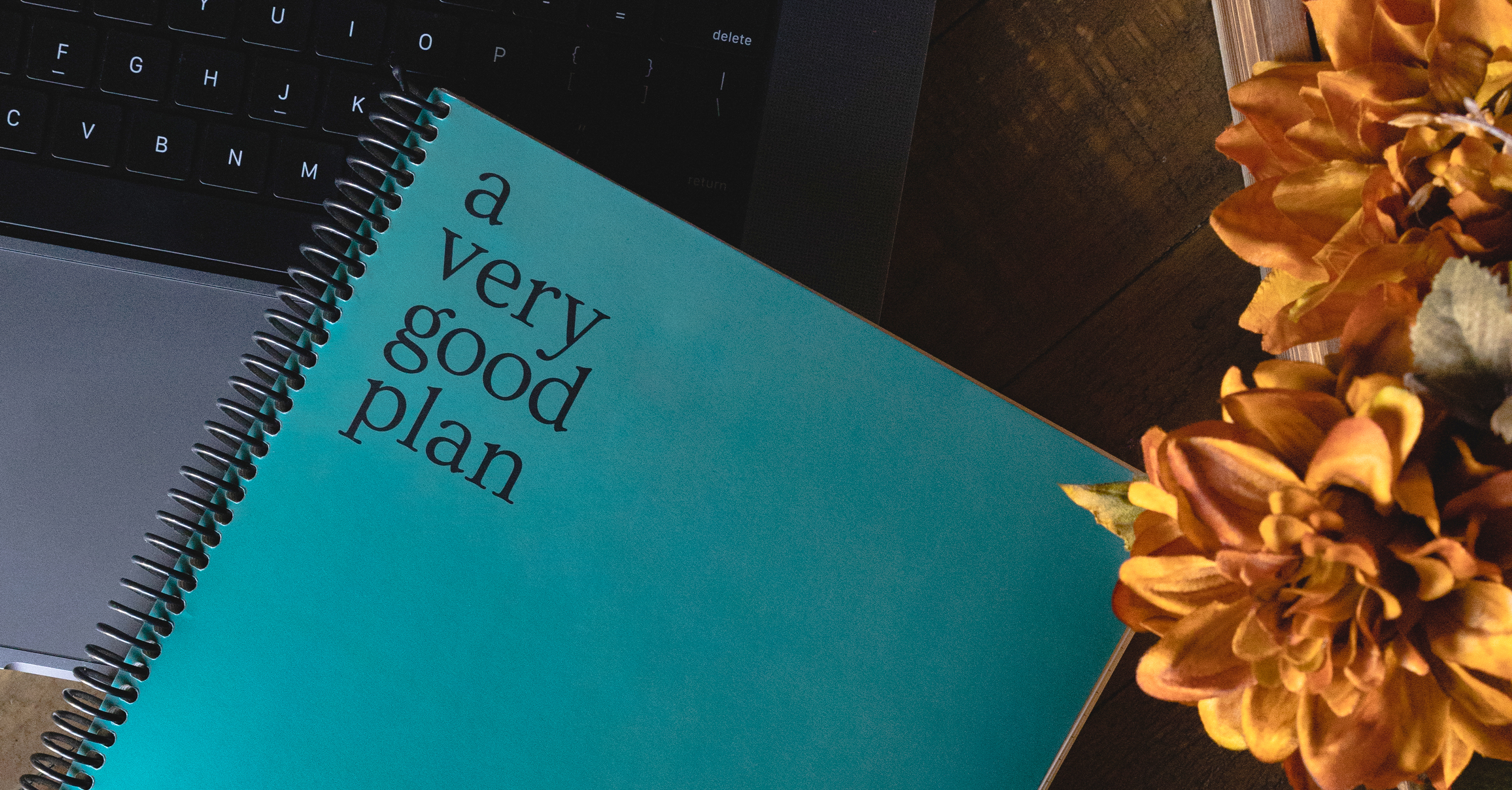 A Very Good Plan